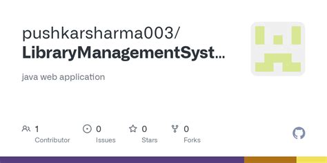 GitHub Pushkarsharma003 LibraryManagementSystem Java Web Application