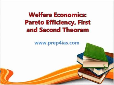 Welfare Economics Pareto Efficiency First And Second Theorem Prep4ias