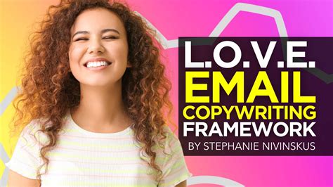 The Love 4 Step Email Copywriting Framework Connections Trust