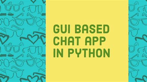 How To Make A Real Time Chat App In Python Gui Tkinter Socket