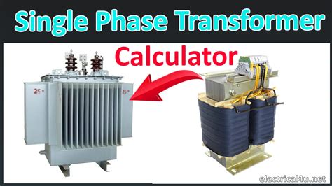 Single Phase Transformer Rating Current Voltage Calculation Calculator Electrical4u