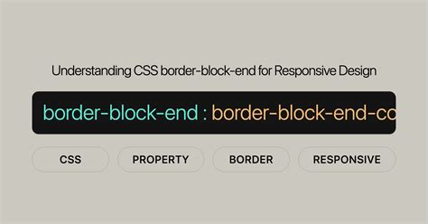 Understanding Css Border Block End For Responsive Design
