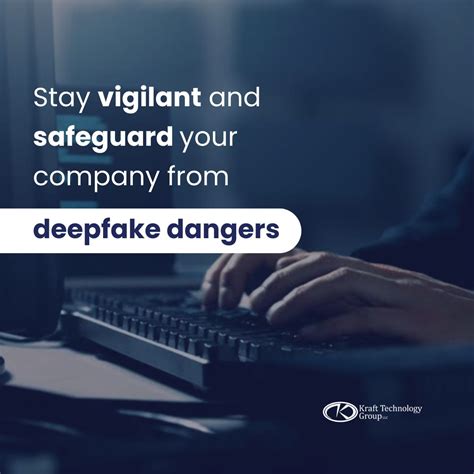 Kraft Technology Group On Linkedin Cybersecurity Deepfakes Dataprotection