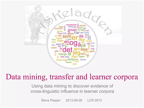 Data Mining Transfer And Learner Corpora Using Data Mining To