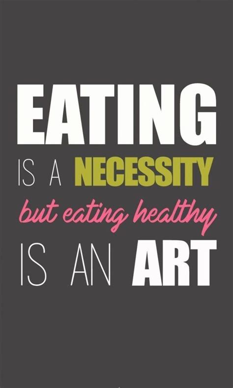 Healthy Eating Quotes Motivation Artofit