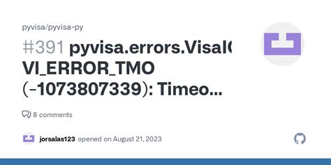 Pyvisaerrorsvisaioerror Vierrortmo 1073807339 Timeout Expired