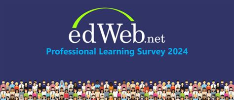 Edweb Releases 2024 Professional Learning Survey Results Edweb