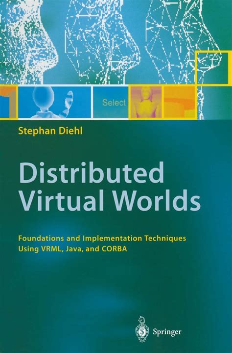 Read Distributed Virtual Worlds Foundations And Implementation