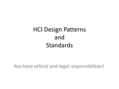 Ppt Hci Design Patterns And Standards Powerpoint Presentation Free