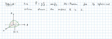for f yy verify divergence theorem for 1 8 spherical