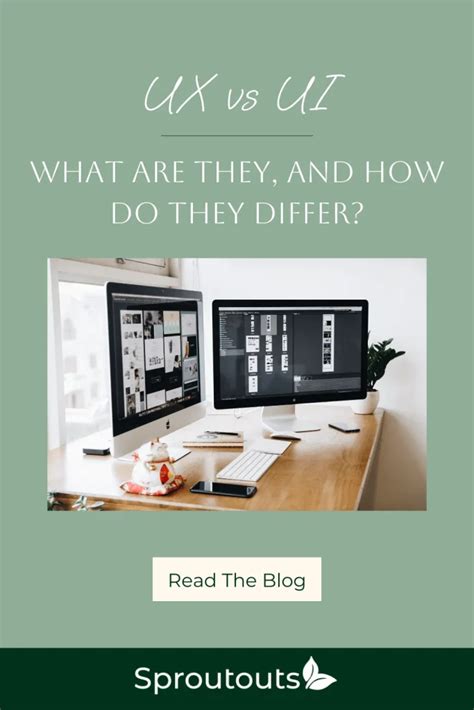 UX Vs UI What Are They And How Do They Differ Sproutouts