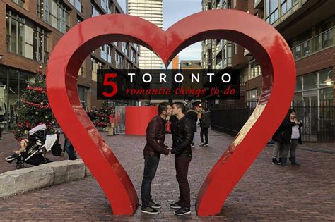 5 Romantic Things To Do In Toronto For Gay Couples Canada