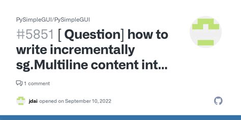 Question How To Write Incrementally Sgmultiline Content Into File