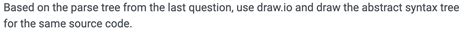 Based On The Left Most Derivation Draw The Parse Chegg