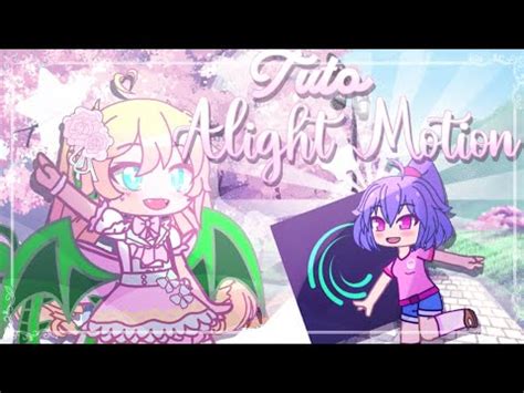 Tuto Alight Motion Français How to tween YouTube