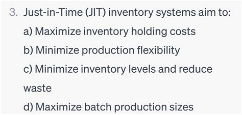 Solved 3 Just In Time Jit Inventory Systems Aim To A