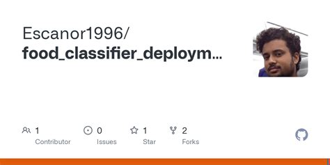 GitHub Escanor Food Classifier Deployment