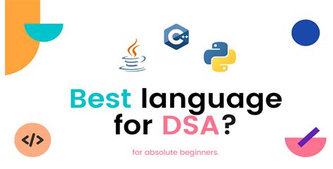 Choosing The Right Programming Language For Dsa No More Overthinking By Samarthsaxena Mar