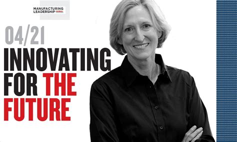 Innovating For The Future The Manufacturing Leadership Council