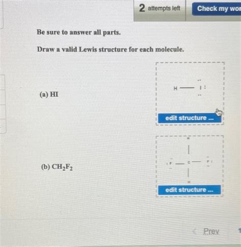 Solved Be Sure To Answer All Parts Draw A Valid Lewis Chegg