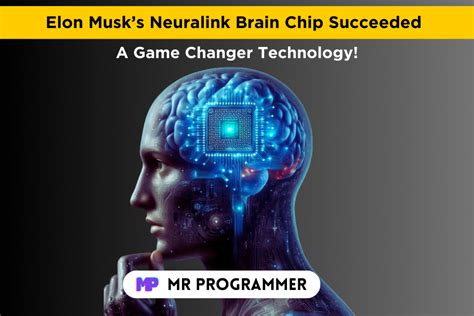 Elon Musks Neuralink Brain Chip Will It Be A Good Or Bad Approach 4