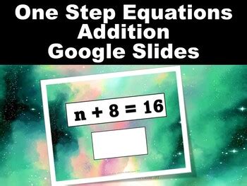 One Step Equations Addition With Google Slides Activity TPT
