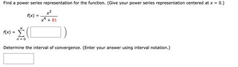 Find A Power Series Representation For The Function