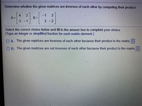 Answered Determine Whether The Given Matrices Bartleby