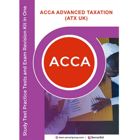 Acca Advanced Taxation Atx Uk Ebook Serrari Ed