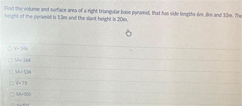 Answered Find The Volume And Surface Area Of A Right Triangular Base