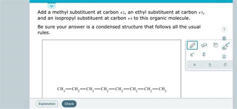 Solved Add A Methyl Substituent At Carbon ∗2 An Ethyl