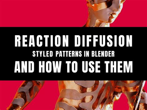Reaction Diffusion Patterns Blendatlas
