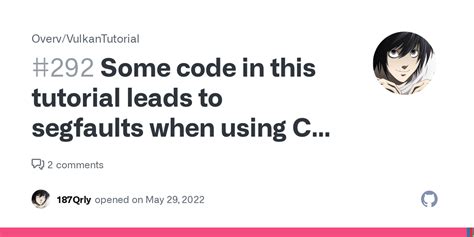 Some Code In This Tutorial Leads To Segfaults When Using C And Other Languages Maby Issue