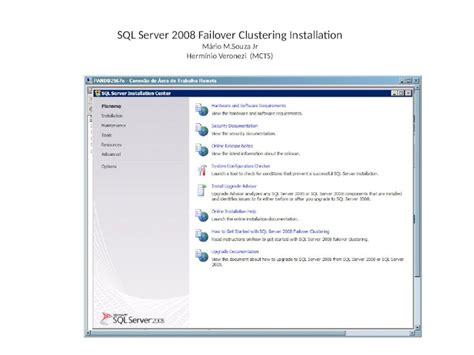 Pptx How To Install Sql 2008 Failover Cluster In Windows 2008