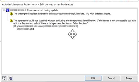 The Attempted Boolean Operation Did Not Produce Meaningful Results When Editing Derived