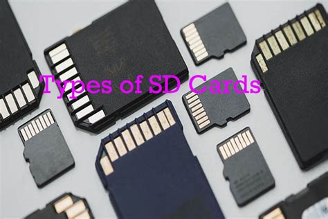 Select An SD Card From Various Types Of SD Cards How To Manage