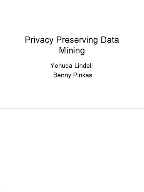 Privacy Preserving Data Mining Pdf Computer Programming Theoretical Computer Science