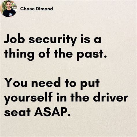 Chase Dimond On Linkedin Hot Take Job Security Is A Thing Of The Past You Need To Put