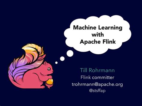 Machine Learning With Apache Flink At Stockholm Machine Learning Group Pdf