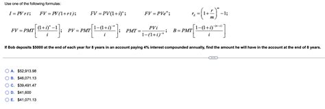 Solved Use One Of The Following Formulas I PV Rt FV PV Chegg Com