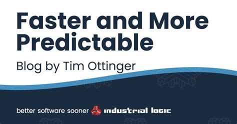 Industrial Logic Inc On Linkedin Faster And More Predictable