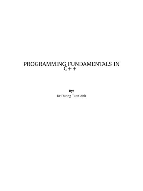 Programming Fundamentals In C By Dr Duong Tuan Anh Pdf Class