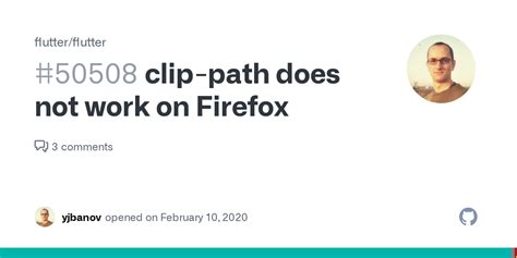 Clip Path Does Not Work On Firefox · Issue 50508 · Flutterflutter