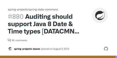 Auditing Should Support Java 8 Date And Time Types [datacmns 411] · Issue 880 · Spring Projects