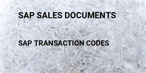 Sap Sales Documents Tcode In SAP Transaction Codes List