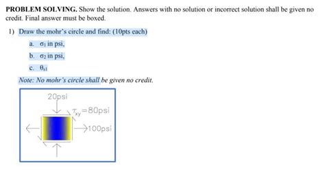 Solved Draw the mohrs circle and find 10pts each a σ1 Chegg com