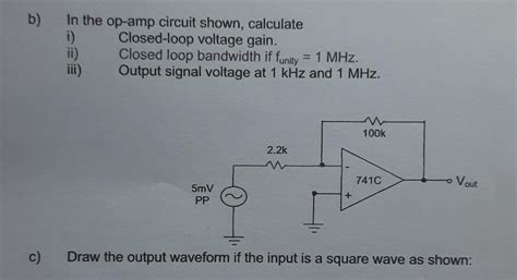 B In The Op Amp Circuit Shown Calculate I