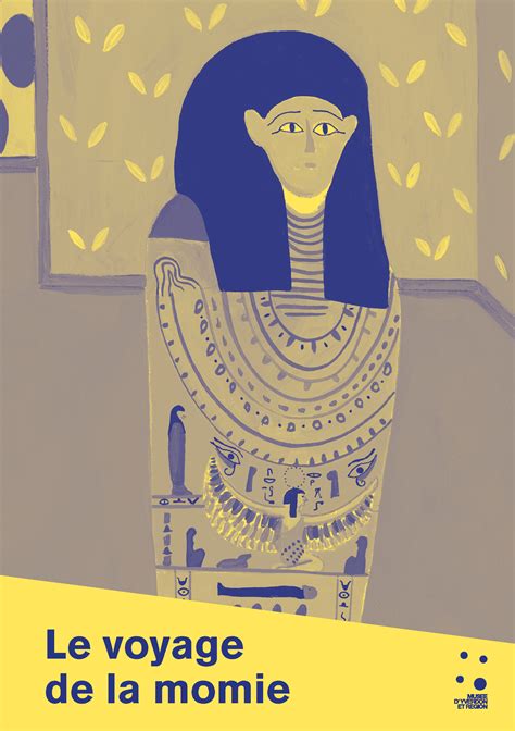 Le Voyage De La Momie Musée Dyverdon Et Région