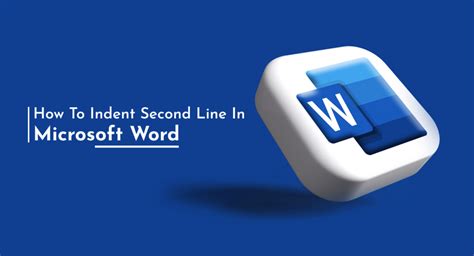 How To Indent Second Line In Microsoft Word