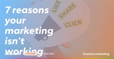 7 Common Reasons Your Marketing Strategy Isnt Working